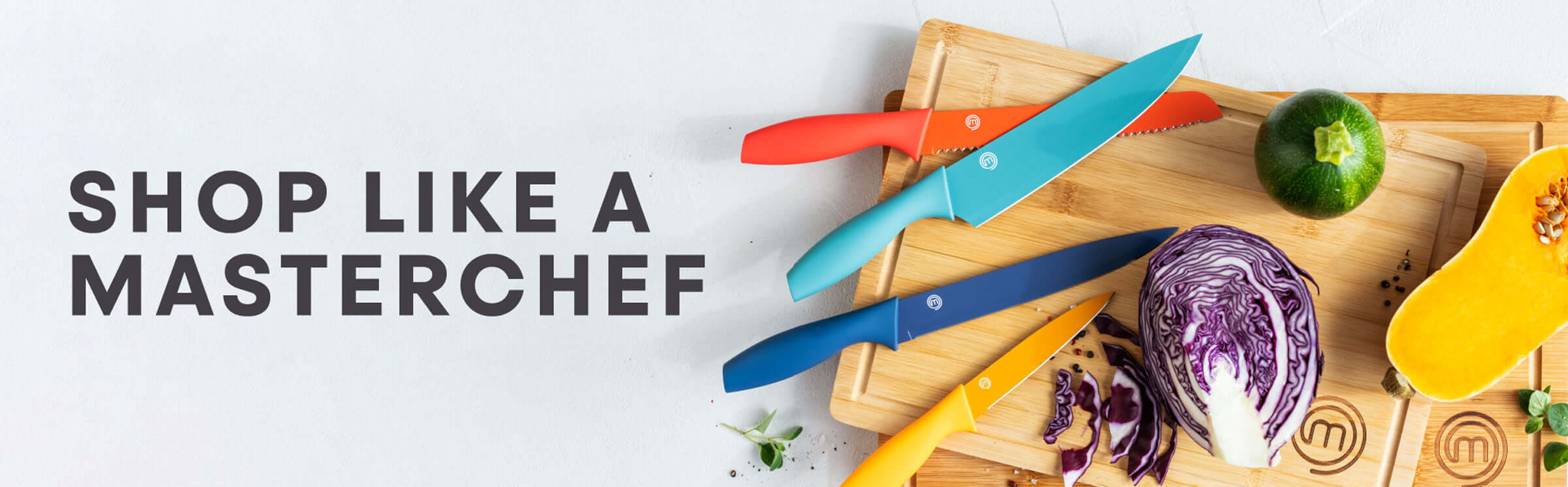 Shop all the MasterChef Kitchenware Ranges