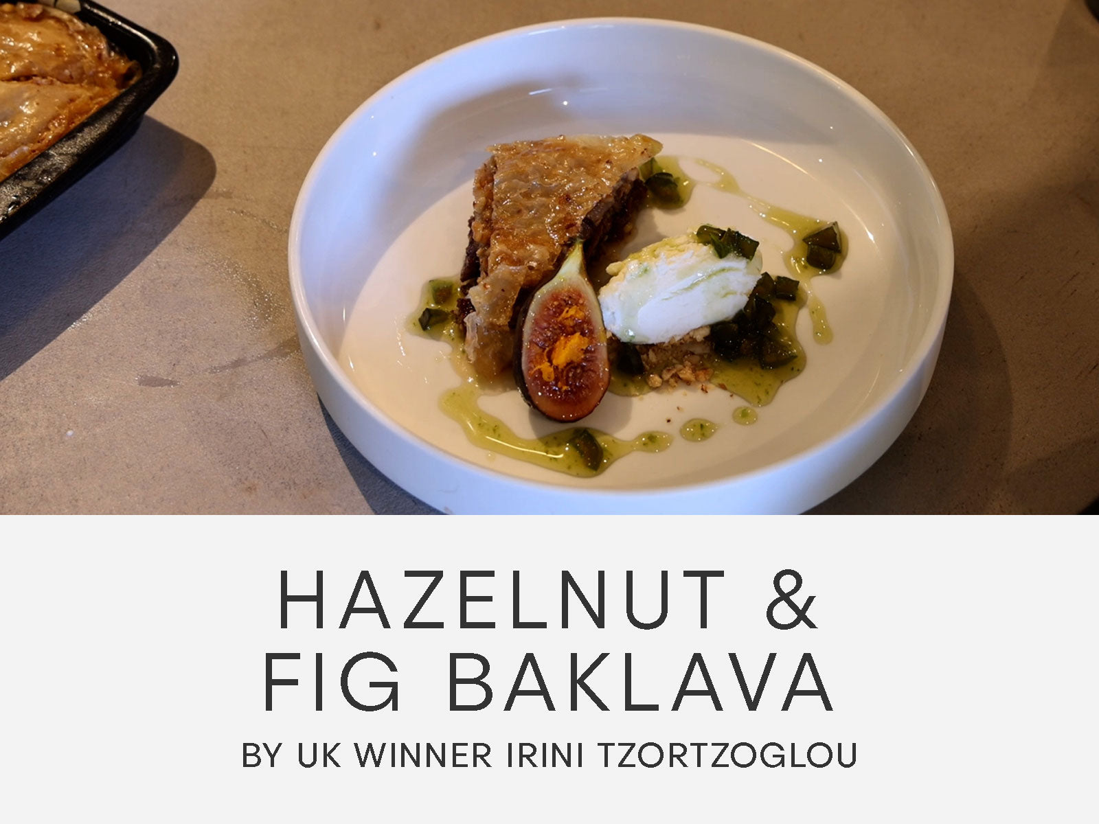 MasterChef Recipe - UK Winner Irini's Winning Fig Baklava