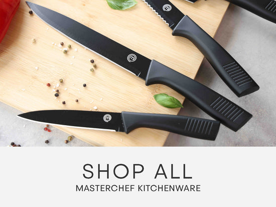Shop all the MasterChef Kitchenware Products & Ranges